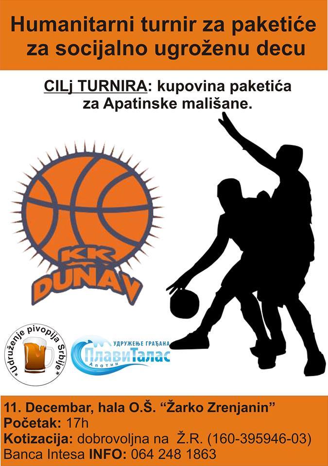 HUMANITARNI TURNIR U BASKETU - Radio Dunav HUMANITARNI TURNIR U BASKETU - Radio Dunav